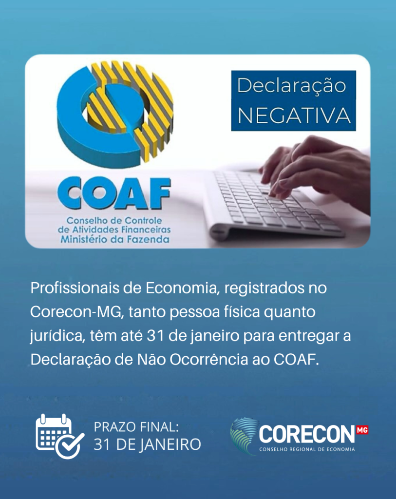 O prazo para entrega de declaração de suspeição ao COAF, se encerra em ...